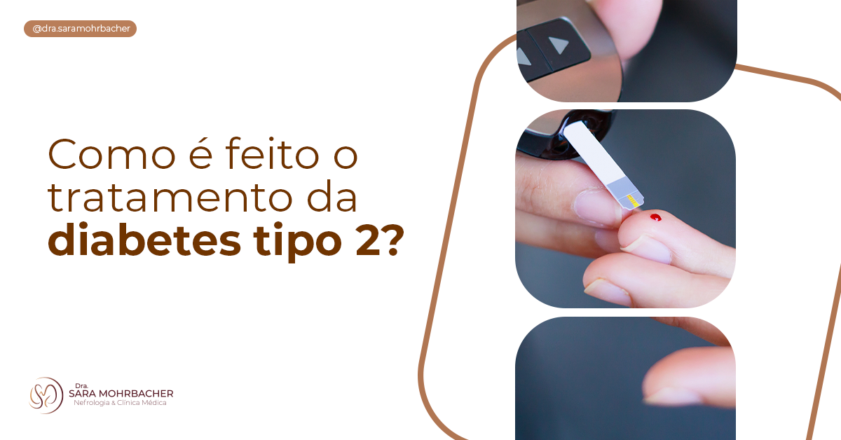 Como é feito o tratamento da diabetes tipo 2? - Dra. Sara Mohrbacher