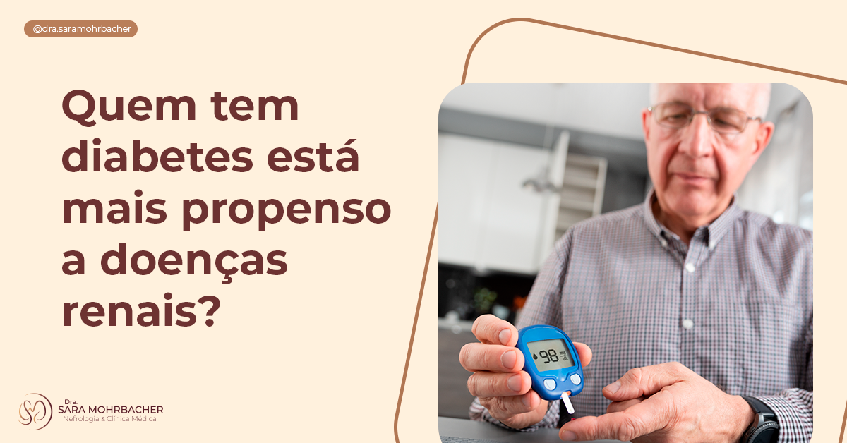 Quem tem diabetes está mais propenso a doenças renais? - Dra. Sara ...