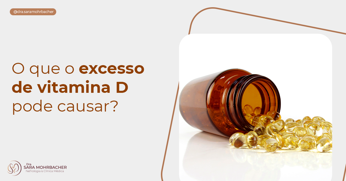 O que o excesso de vitamina D pode causar? - Dra. Sara Mohrbacher